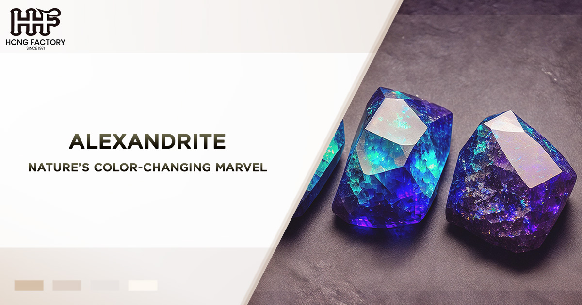 Alexandrite - Nature’s Color-Changing Marvel
