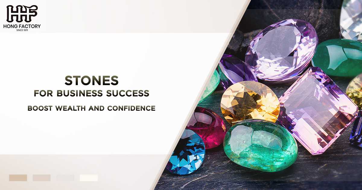 Stones for Business Success - Boost Wealth and Confidence